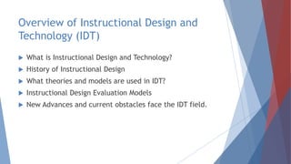 Overview of the field of instructional design and | PPT