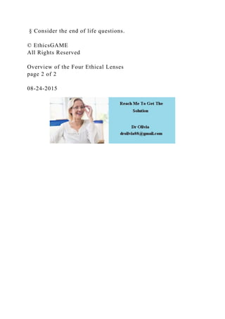 Overview of the Four Ethical Lenses™As you work through th.docx