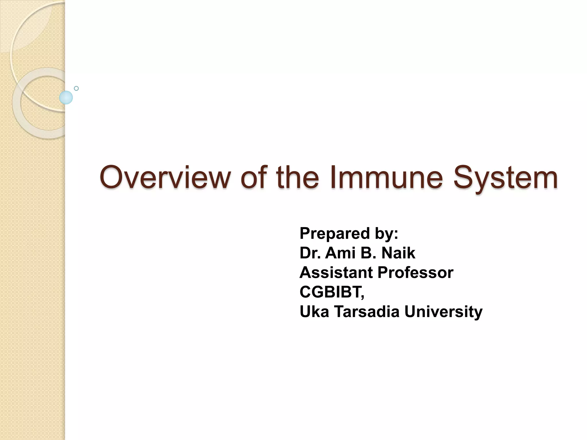 Overview of the immune system | PPTX