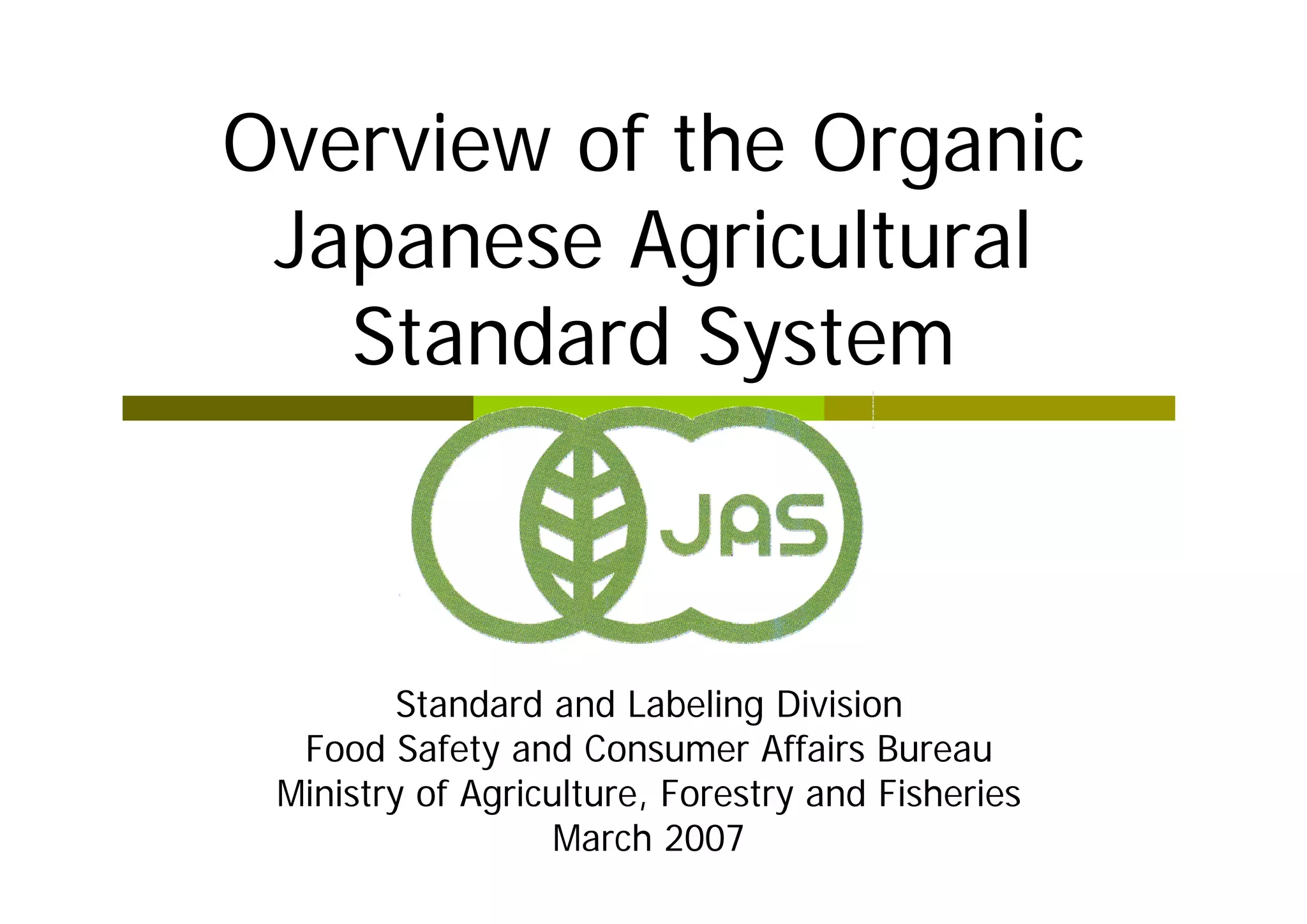Overview of the Organic JAS System | PDF