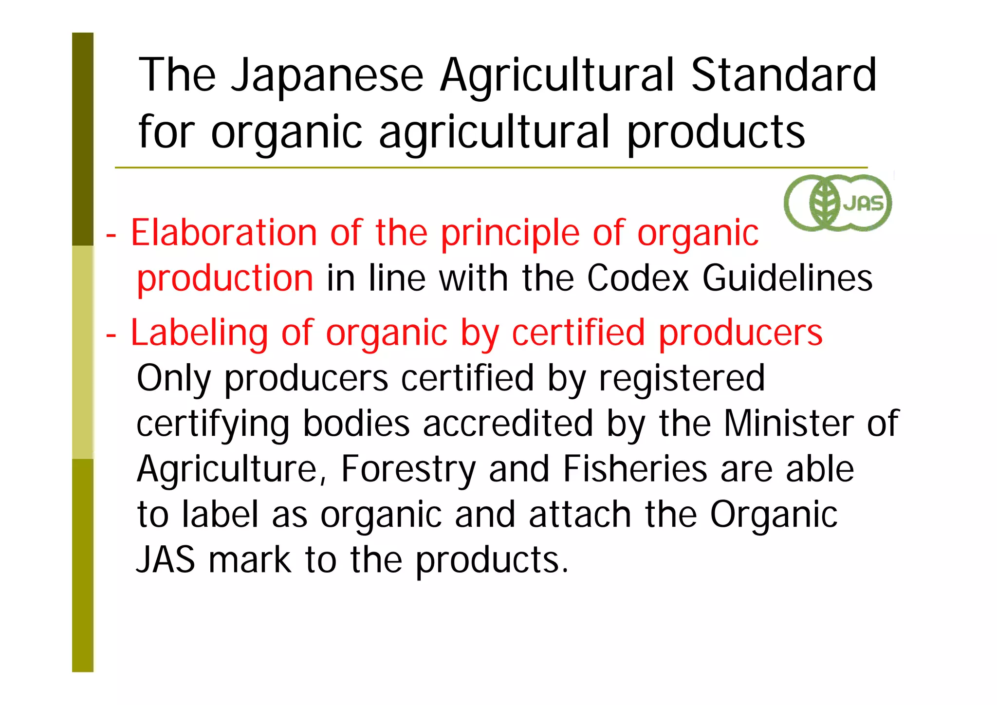 Overview of the Organic JAS System | PDF