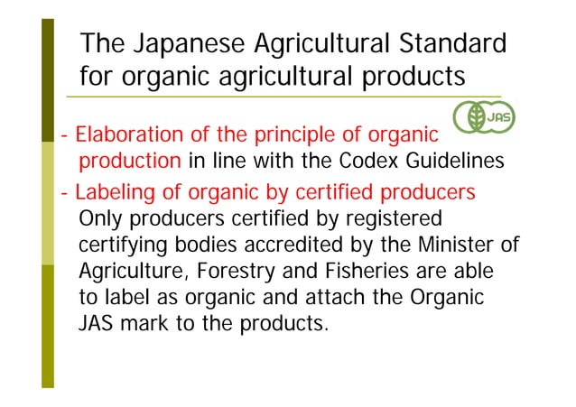 Overview of the Organic JAS System | PDF