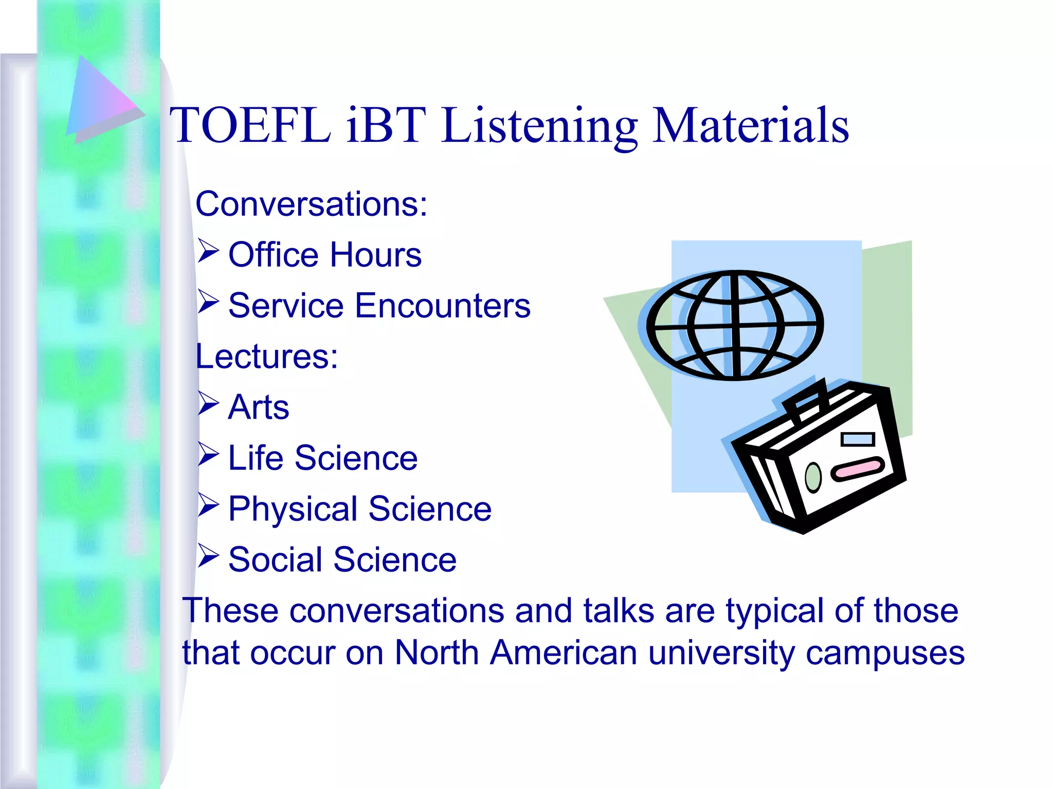 Overview of the toefl ibt | PPT