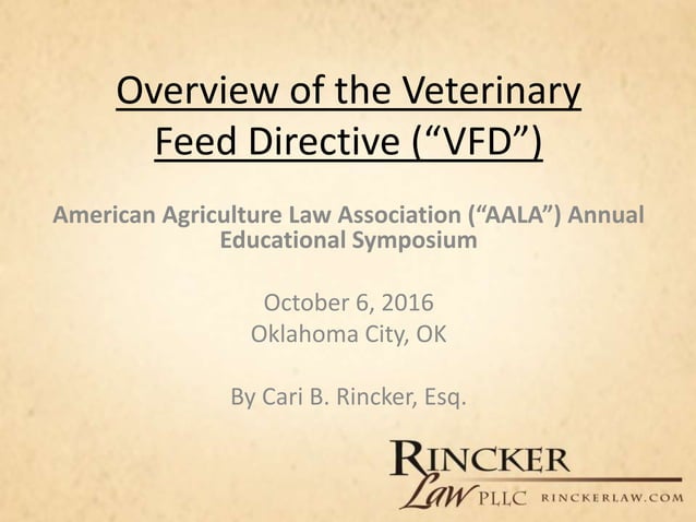 Overview of the Veterinary Feed Directive | PPT