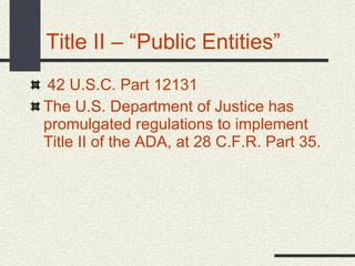 Overview Of Titles II and III of the ADA | PPT