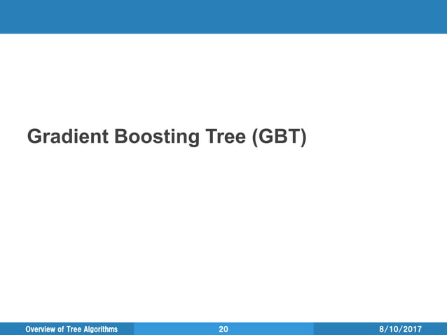 Overview of tree algorithms from decision tree to xgboost | PPT