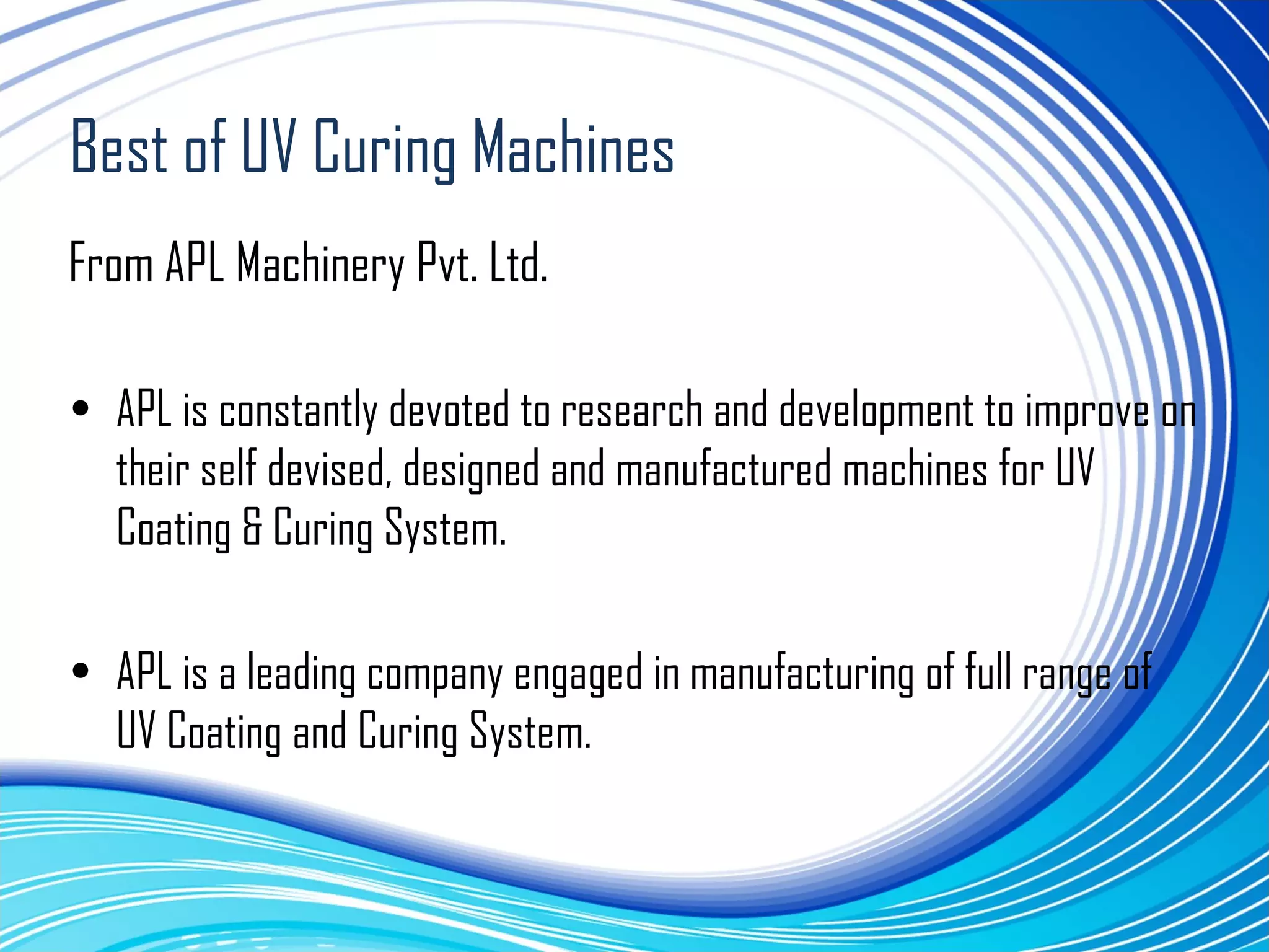 Overview of UV Curing | PPT
