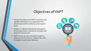 Overview of VAPT: Definitions, objectives, and importance in modern ...