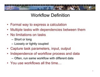 Overview of Scientific Workflows - Why Use Them? | PDF