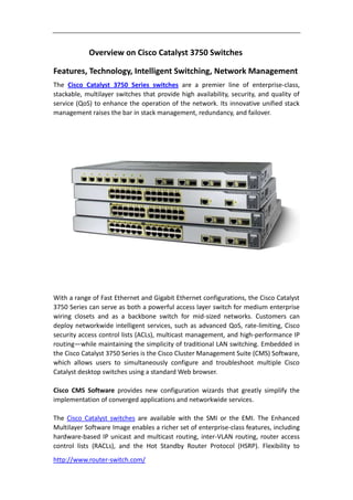 Overview on cisco catalyst 3750 switches,features, technology, intelligent switching, network ...