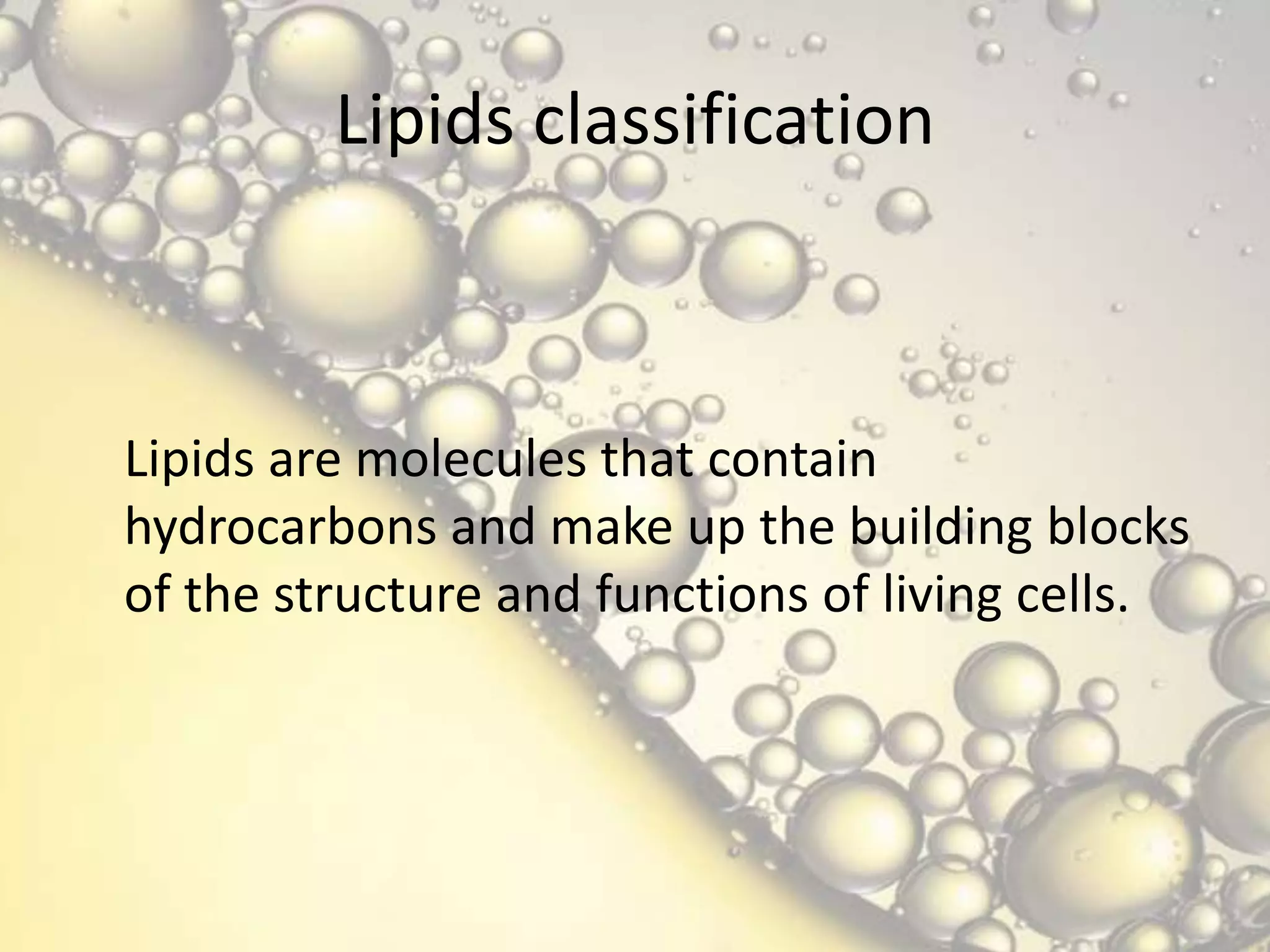 Over view on classification of lipids | PPTX
