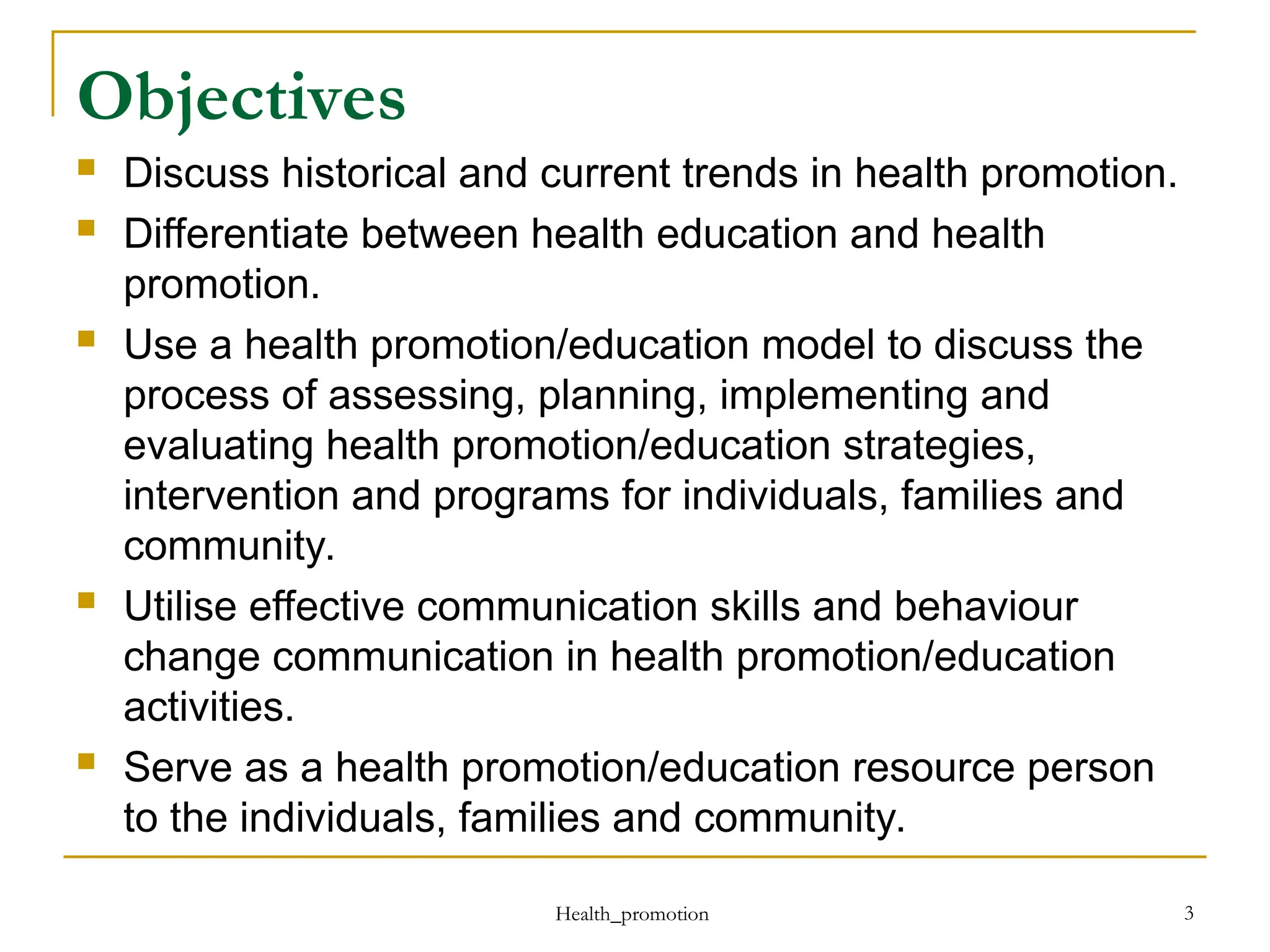 OVERVIEW HEALTH PROMOTION AND EDUCATION ppt | PPT
