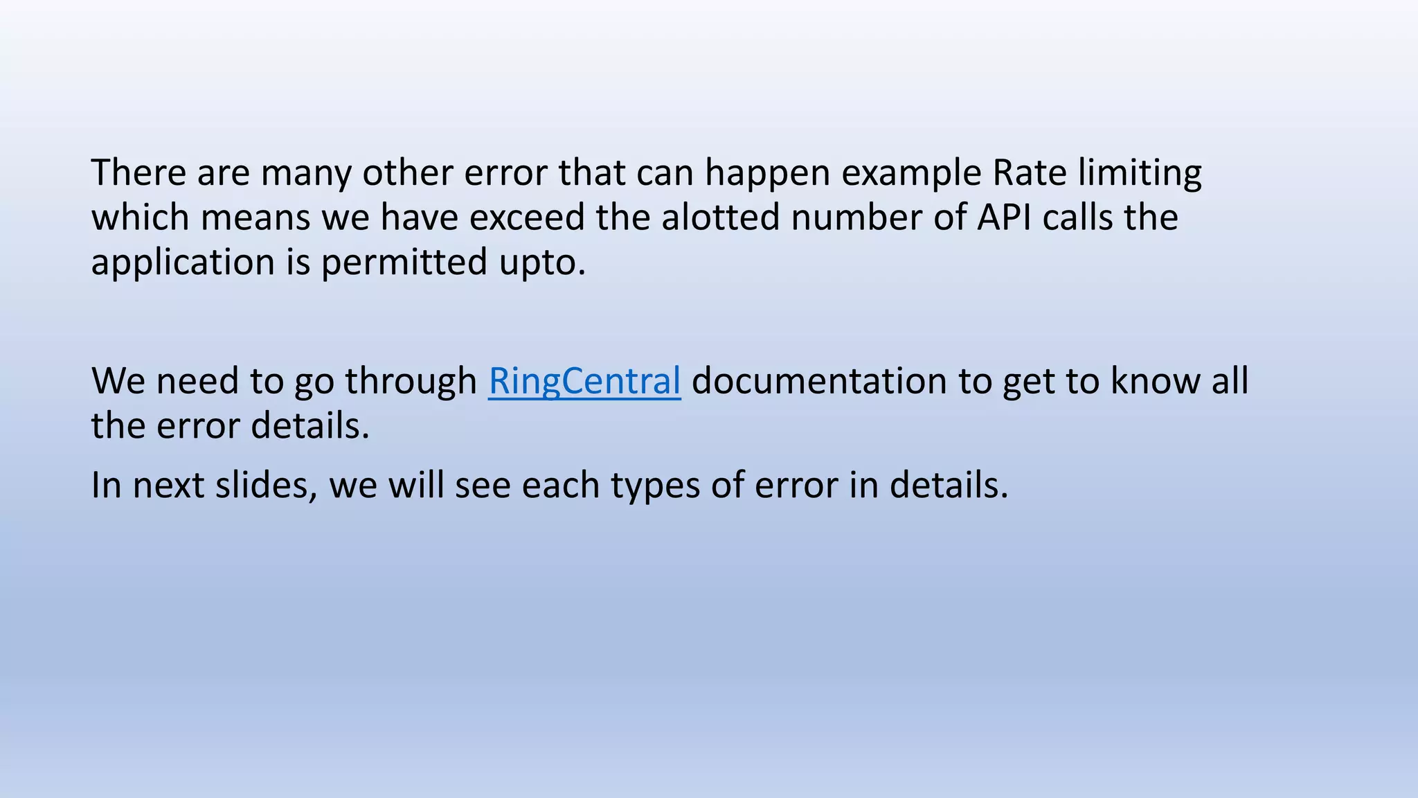 Overview on ring central errors | PPTX