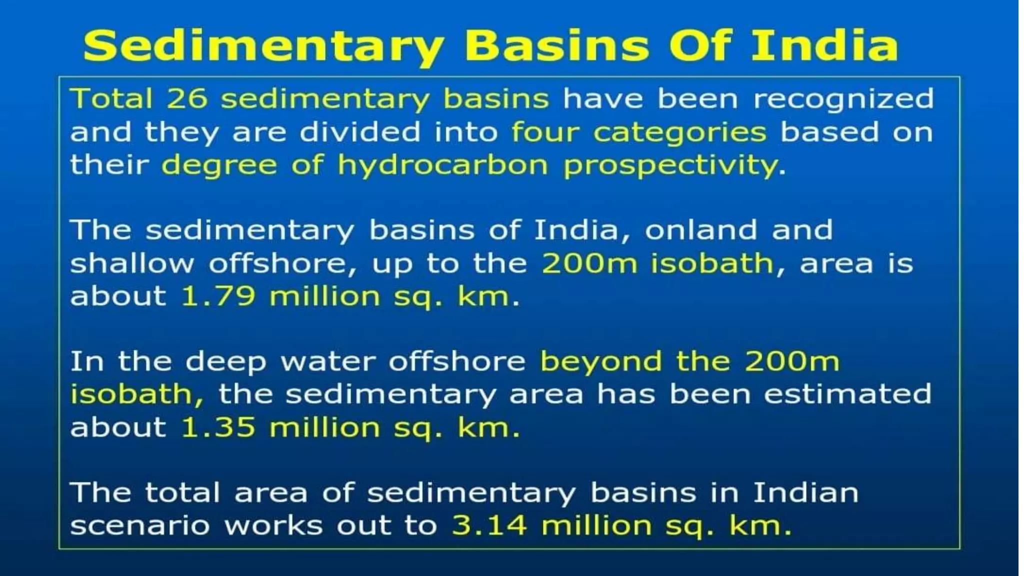 Over view on sedimentary basin of india in sedimentalogy | PPTX
