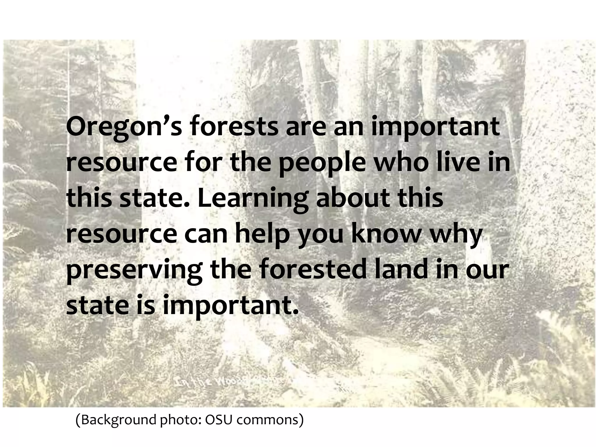 Overview Oregon's forests | PPTX