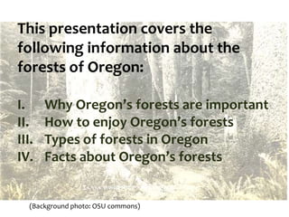 Overview Oregon's forests | PPTX