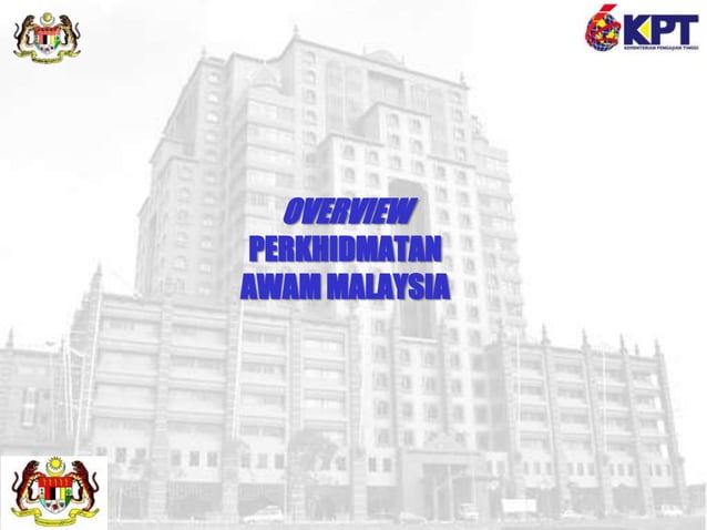 Overview perkhidmatan awam | PPTX