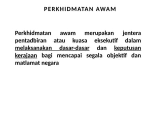 Program Transformasi Minda Slide Overview Perkhidmatan Awam | PPTX