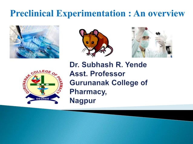 Preclinical experimentation: An overview | PPTX
