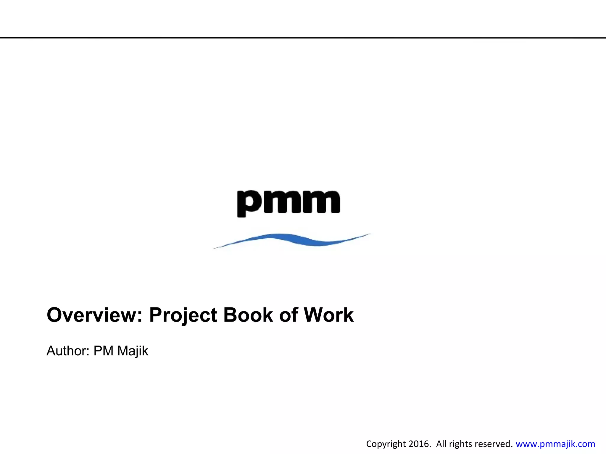 Overview of a Project Book of Work | PPT