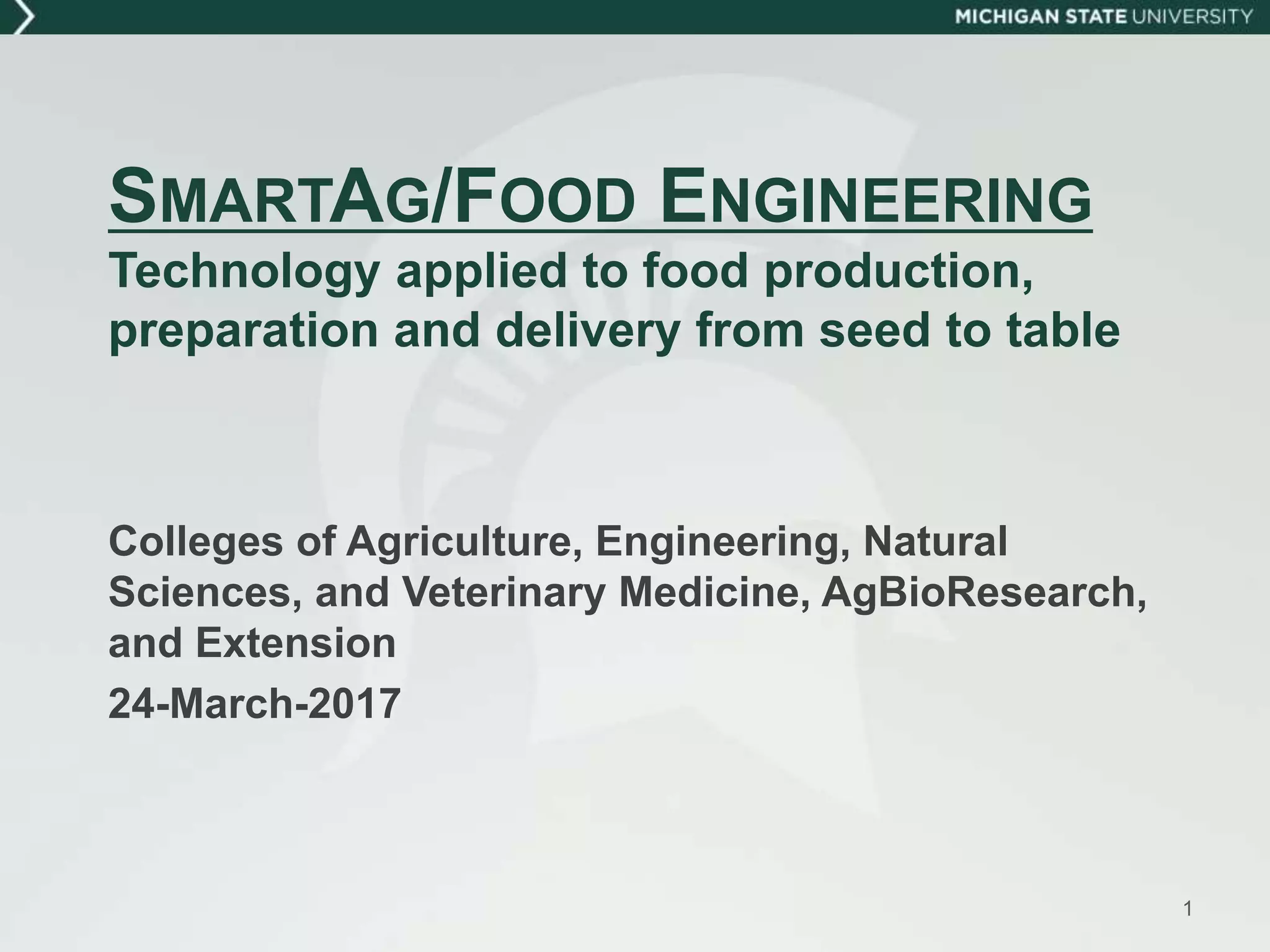 SmartAg/Food Engineering Overview | PPT