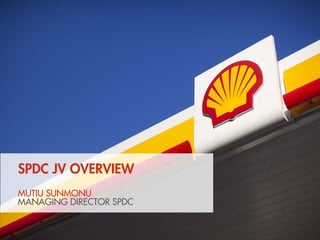 Shell In Nigeria & SPDC JV Overview | PDF