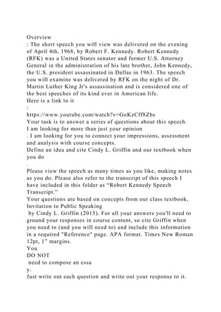 Overview The short speech you will view was delivered on the even.docx