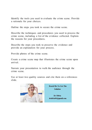 OverviewWhen you arrive on the scene of a crime, you must follow | PDF