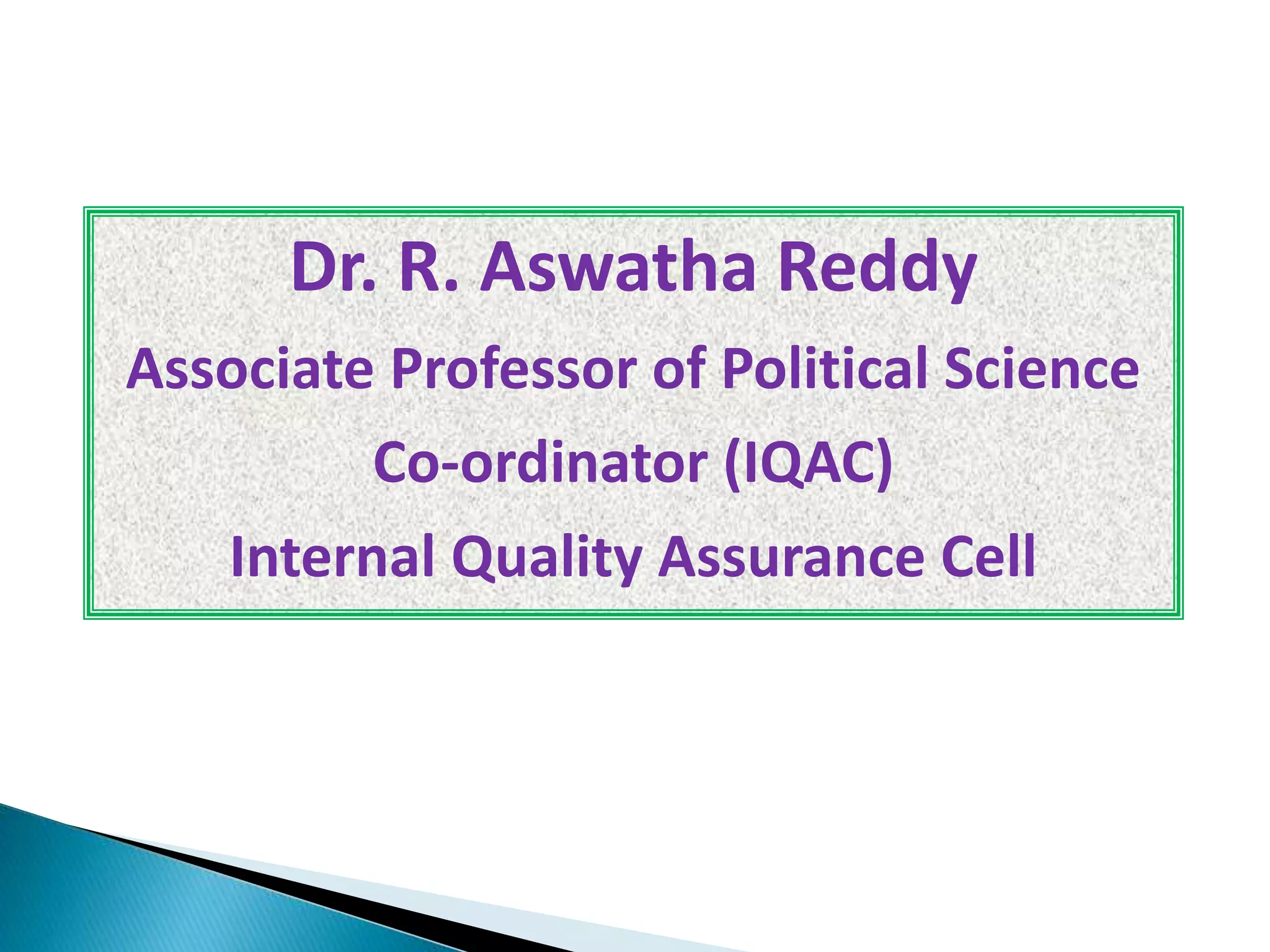 IQAC PPT FOR NAAC PEER TEAM-2016 | PPTX