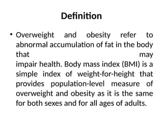 Overweight and Obesity and Their relationship with NCDs (4).pptx