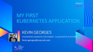 Deploying your first application with Kubernetes | PDF