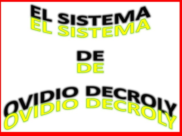 Ovidio Decroly (Exponer) | PPT