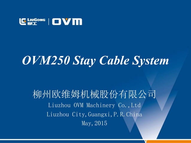 OVM250 Stay Cable System.ppt | Chemistry | Science