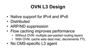 OVN: Scaleable Virtual Networking for Open vSwitch | PPT