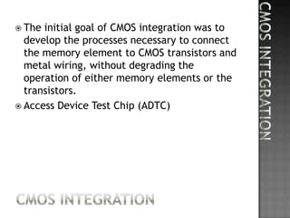 Ovonic Unified Memory(Ppt) | PPTX