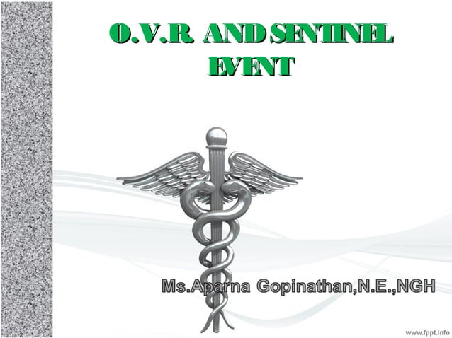 Occurrence variance report | PPT | First Aid | Injuries