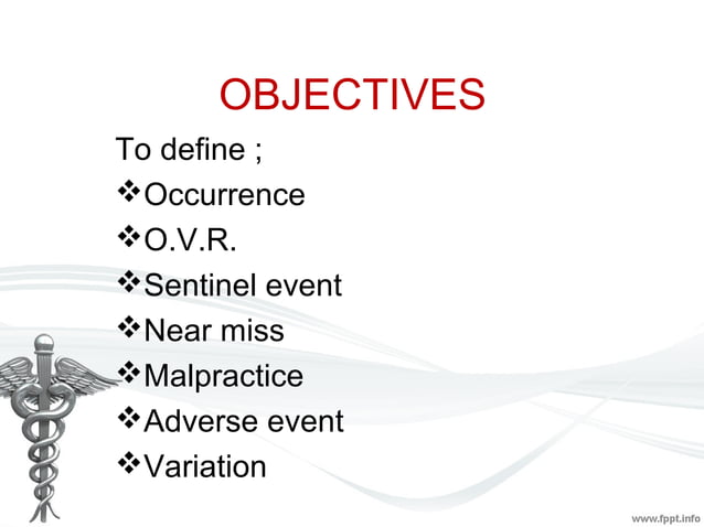 Occurrence variance report | PPT | First Aid | Injuries