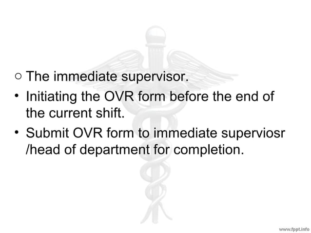 Occurrence variance report | PPT | First Aid | Injuries