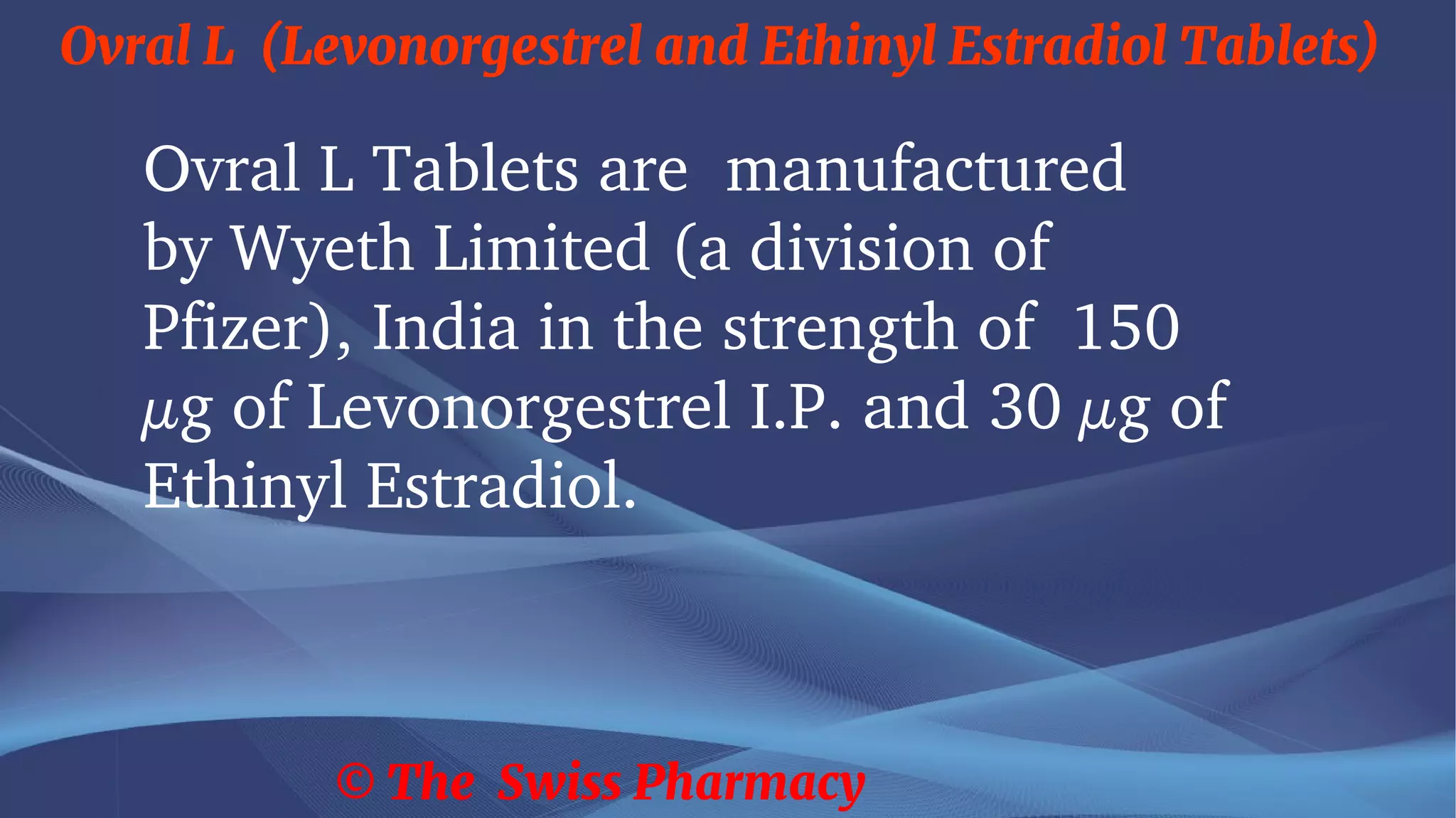 Ovral L (Levonorgestrel and Ethinyl Estradiol Tablets) | PDF