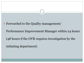 Ovr ,near miss,sentinel event report | PPTX