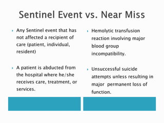 Ovr ,near miss,sentinel event report | PPTX