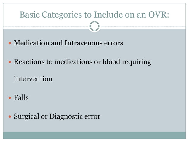 Ovr ,near miss,sentinel event report | PPTX