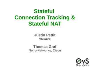 Open vSwitch - Stateful Connection Tracking & Stateful NAT | PDF
