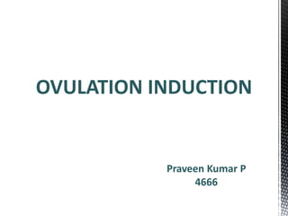 Ovulation induction | PPT