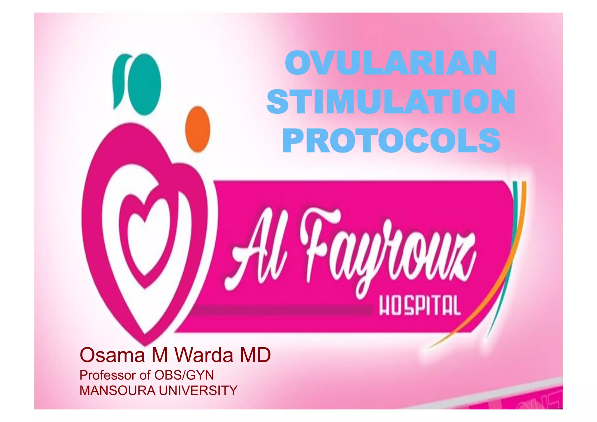 Ovulation induction protocols in ivf cycles. warda | PDF