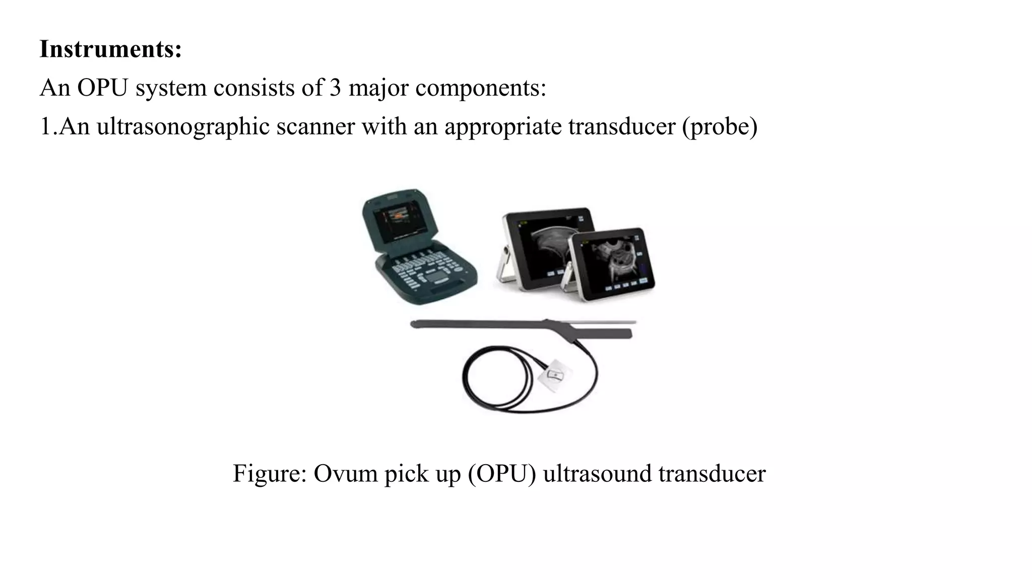 Ovum pick up (opu) | PPTX