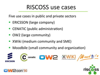 OW2con'14 - Managing risks in OSS adoption: the RISCOSS approach | PPT