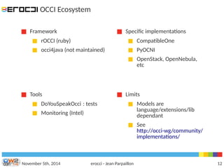 OW2con'14 - erOCCI, a scalable, model-based REST API framework | PPT
