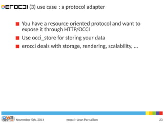 OW2con'14 - erOCCI, a scalable, model-based REST API framework | PPT