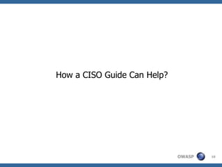 Owasp atlanta-ciso-guidevs1 | PPTX